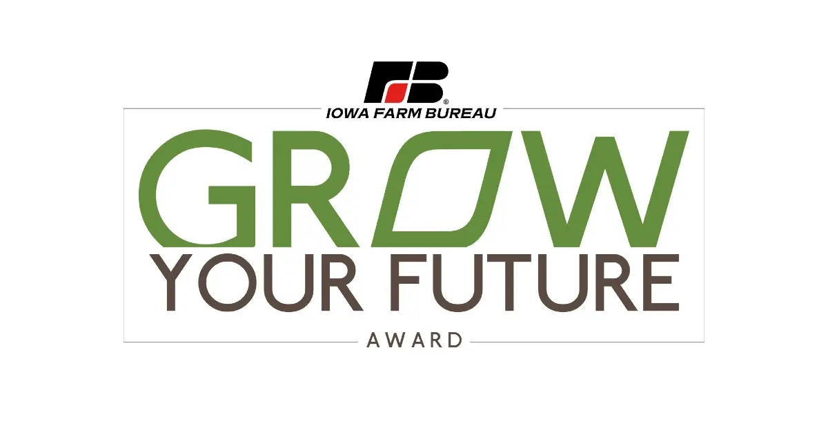 Applications open for 2027 Iowa Farm Bureau Grow Your Future Award